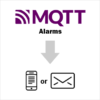 How to Send MQTT Alarm Notifications via SMS Text or Email